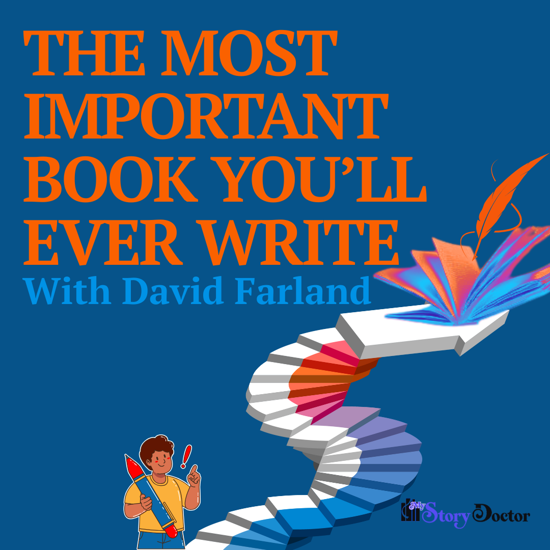 The Most Important Book You’ll Ever Write – David Farland | Proven ...